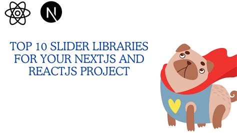 Top 10 Slider Libraries For Your Nextjs And Reactjs Project By Lets