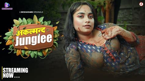 Akalmand Junglee S1 Official Trailer Streaming Now Besharams
