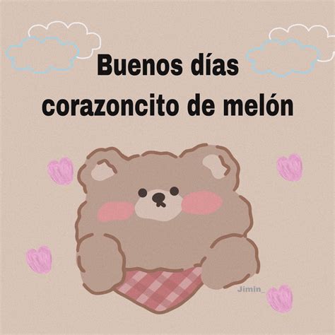 Buenos Dias Mi Corazoncito