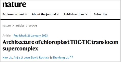 Nature 破解数十年难题！中国科学院柳振峰团队发现叶绿体蛋白质传送器的组装原理 研究