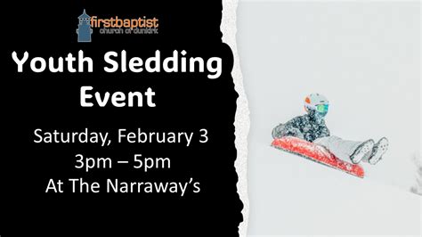 Youth Group Sledding — First Baptist Church Dunkirk Ny