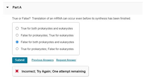 Solved True Or False Translation Of An Mrna Can Occur Even