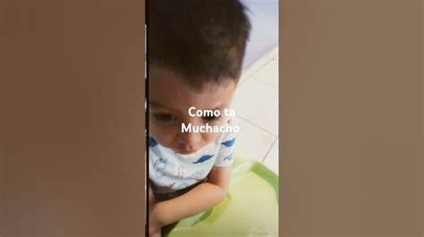 Cómo Ta Muchacho Memes Youtube
