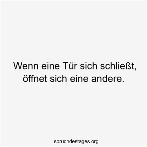 Wenn Eine Tür Sich Schließt öffnet Sich Eine Andere