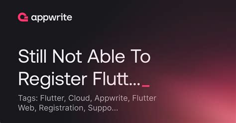 still not able to register flutter web threads appwrite
