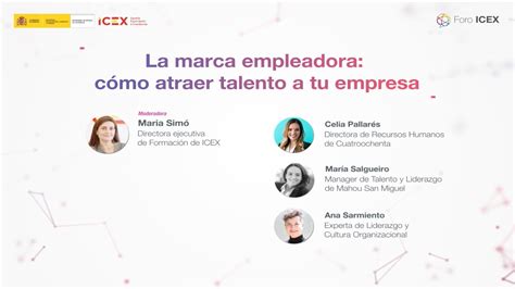 ForoICEX2024 La marca empleadora cómo atraer talento a tu empresa