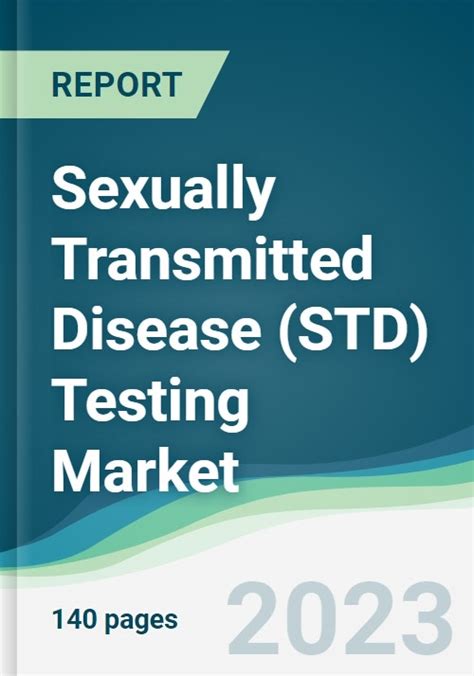 Sexually Transmitted Disease Std Testing Market Forecasts From 2023