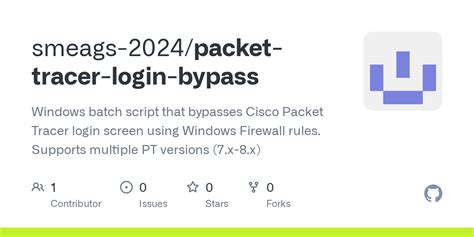 Github Smeags 2024packet Tracer Login Bypass Windows Batch Script