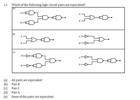 Solved Which Of The Following Logic Circuit Pairs Are Chegg