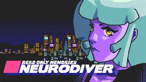 2064 Read Only Memories Follow Up Read Only Memories Neurodiver