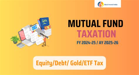 Mutual Fund Taxation FY 2024 25 AY 2025 26 BestInvestIndia