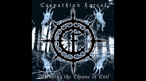 Carpathian Forest Defending The Throne Of Evil Full Album Youtube
