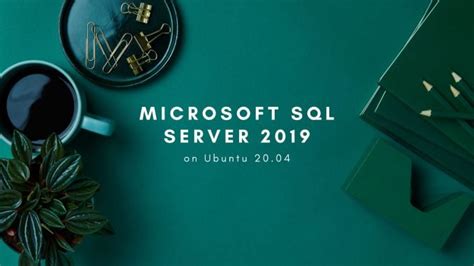 How To Install Sql Server On Ubuntu Manjaro Dot Site