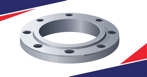 Different Types Of Flanges And Their Uses Anglo Stainless