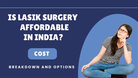 Lasik Eye Surgery Costs And Patient Expectations Laxmi Eye Hospital