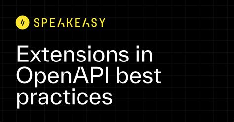 Extensions In Openapi Best Practices Speakeasy