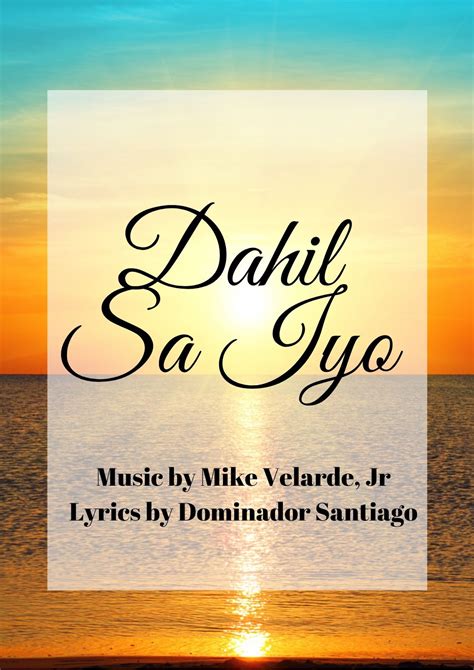 The Filipino Kundiman Dahil Sa Iyo Music Sheet Pdf Instant Download
