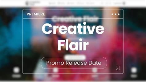 Creative Flair Platform Promo Release Date YouTube