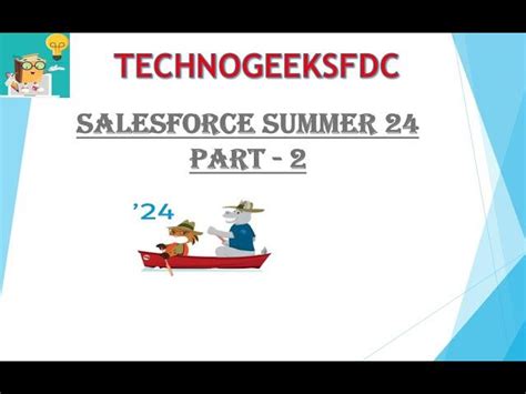 Alok Kumar On Linkedin Salesforce Summer 24 Features Part 2