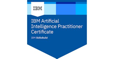 Ibm Artificial Intelligence Practitioner Certificate V2 Credly