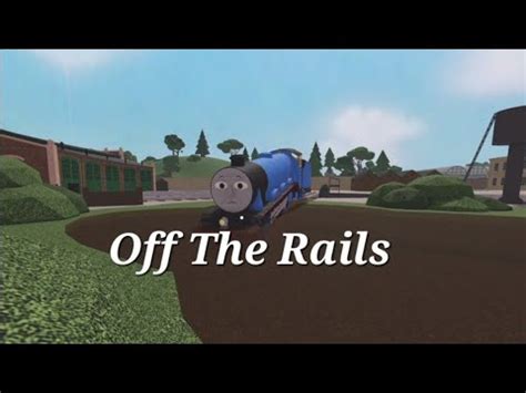 Off The Rails Roblox Remake Youtube