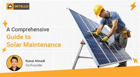 Solar Panel Cleaning And Maintenance Best Practices