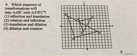 Solved Which Sequence Of Transformations Will Map ABC Onto A B C 1