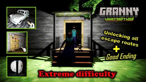 Granny Minecraft Mod My Fifth Gameplay Extreme Difficulty Unlocking All Escape Good Ending