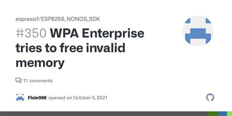 WPA Enterprise Tries To Free Invalid Memory Issue Espressif ESP NONOS SDK GitHub