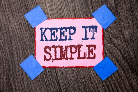Text Sign Showing Keep It Simple Conceptual Photo Simplify Things Easy