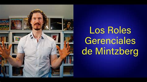 Arriba 52 Imagen Modelo De Roles De Mintzberg Abzlocal Mx