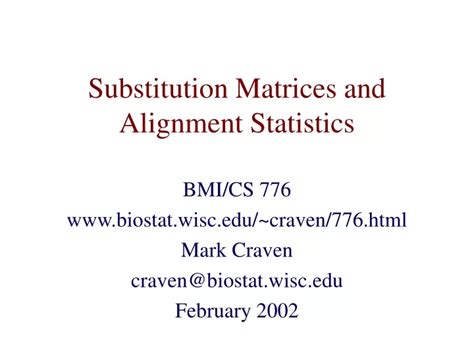 Ppt Substitution Matrices And Alignment Statistics Powerpoint Presentation Id9639134