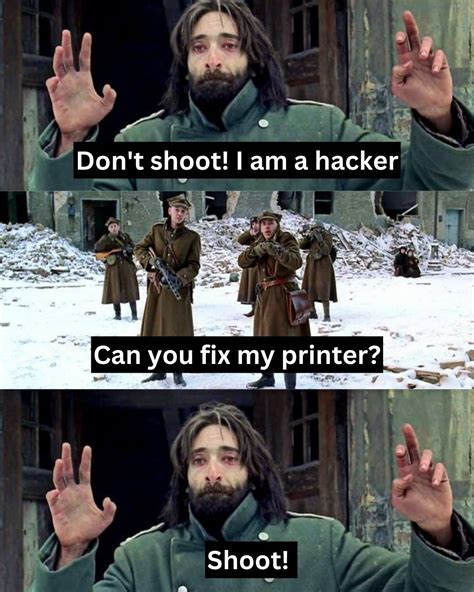 No Way Hes Fixing A Printer