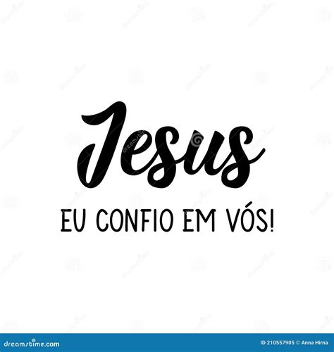 Jesús Confío En Ti En Portugués Letras Ilustración Manuscrita