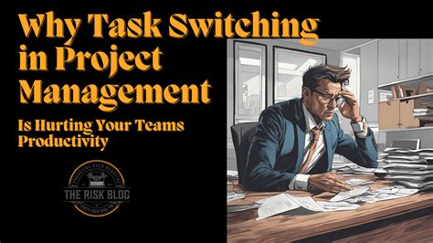 Why Task Switching In Project Management Is Hurting Your Teams