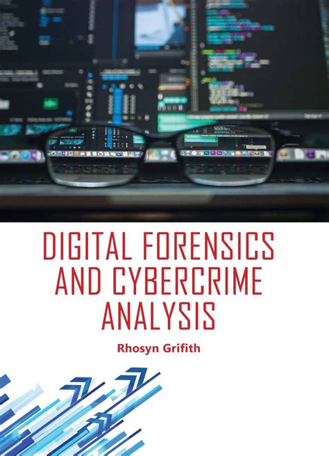 Digital Forensics And Cybercrime Analysis Excelic Press