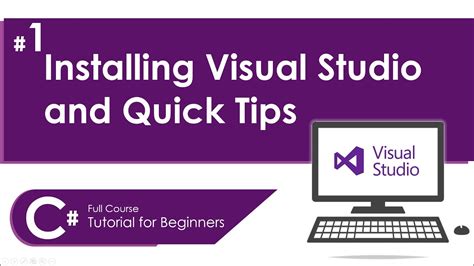 HOW TO INSTALL VISUAL STUDIO AND QUICK TIPS IN C C FULL COURSE TUTORIAL FOR BEGINNERS