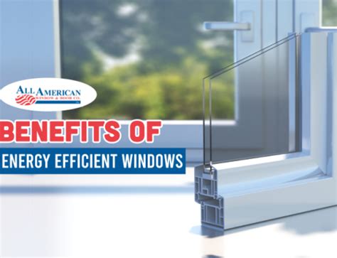 How Energy Efficient Windows Save Money All American