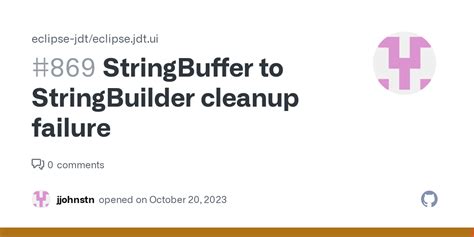 Stringbuffer To Stringbuilder Cleanup Failure Issue Eclipse