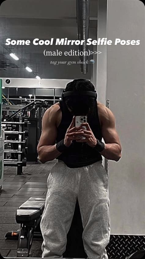Gym Mirror Selfie Poses Men