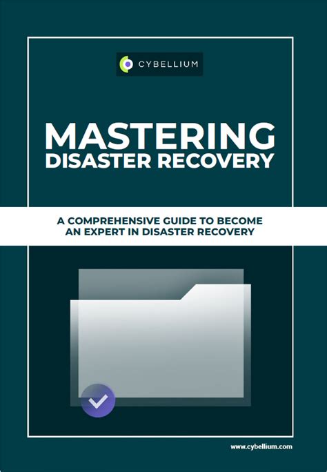 mastering disaster recovery cybellium