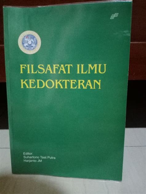 Buku Kedokteran Filsafat Ilmu Kedokteran Buku Alat Tulis Buku Di