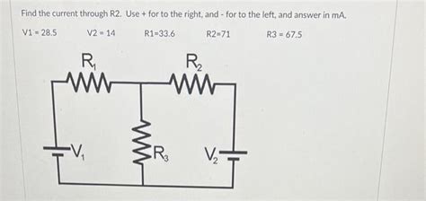 solved find the current through r2 use for to the right