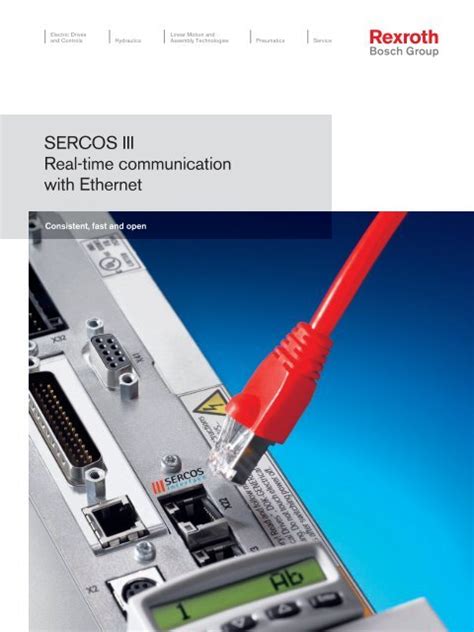 Sercos Iii Real Time Communication With Ethernet Bosch Rexroth