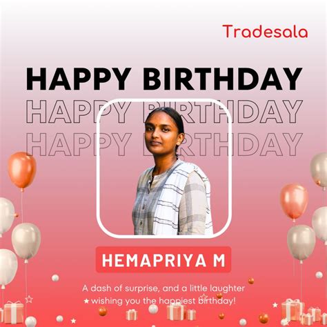 Tradesala Shop Indian Brands On Linkedin Happy Birthday Hemapriya Mariyappan