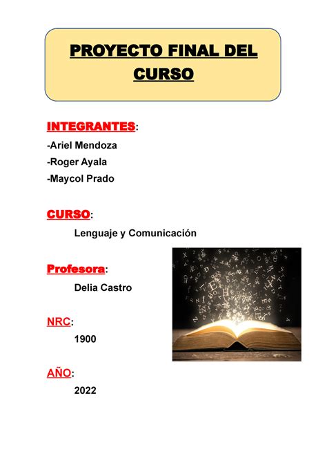Proyecto Final Del Curso Proyecto Final Del Curso Integrantes Ariel Mendoza Roger Ayala