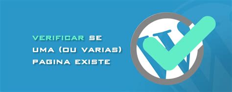 Como Verificar Se Uma Pagina Existe No Wordpress Criar Estilos Net