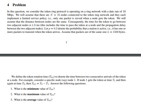 Solved In This Question We Consider The Token Ring Protocol