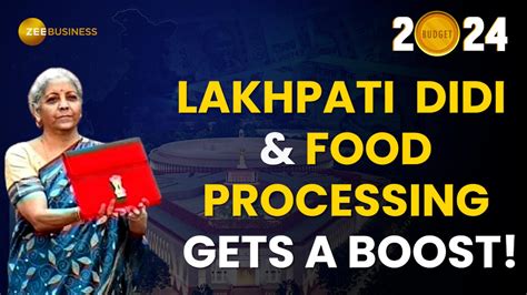 Budget 2024 Fm Nirmala Sitharaman Boosts Agriculture And Food