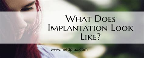 What Does Implantation Bleeding Look Like Early Pregnancy Pictures